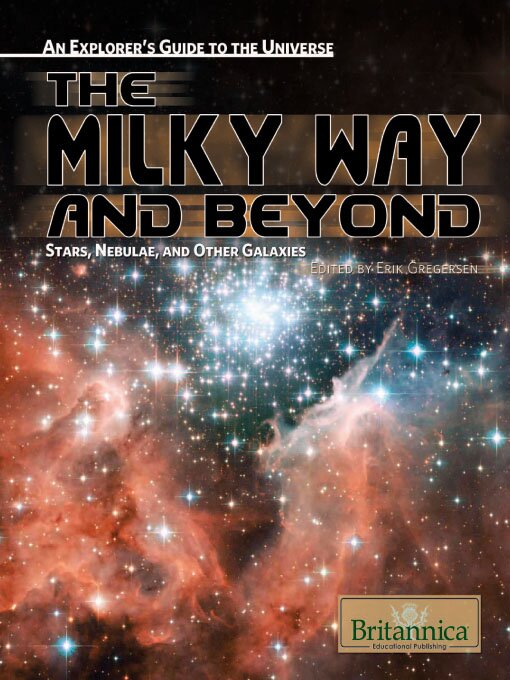 The Milky Way and Beyond - Delaware Libraries - OverDrive